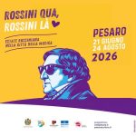 Al via a Pesaro "Rossini qua, Rossini là. Estate rossiniana nella Città ...